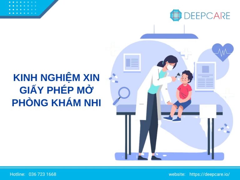 4+ kinh nghiệm mở phòng khám nhi dành cho người mới bắt đầu - DEEPCARE
